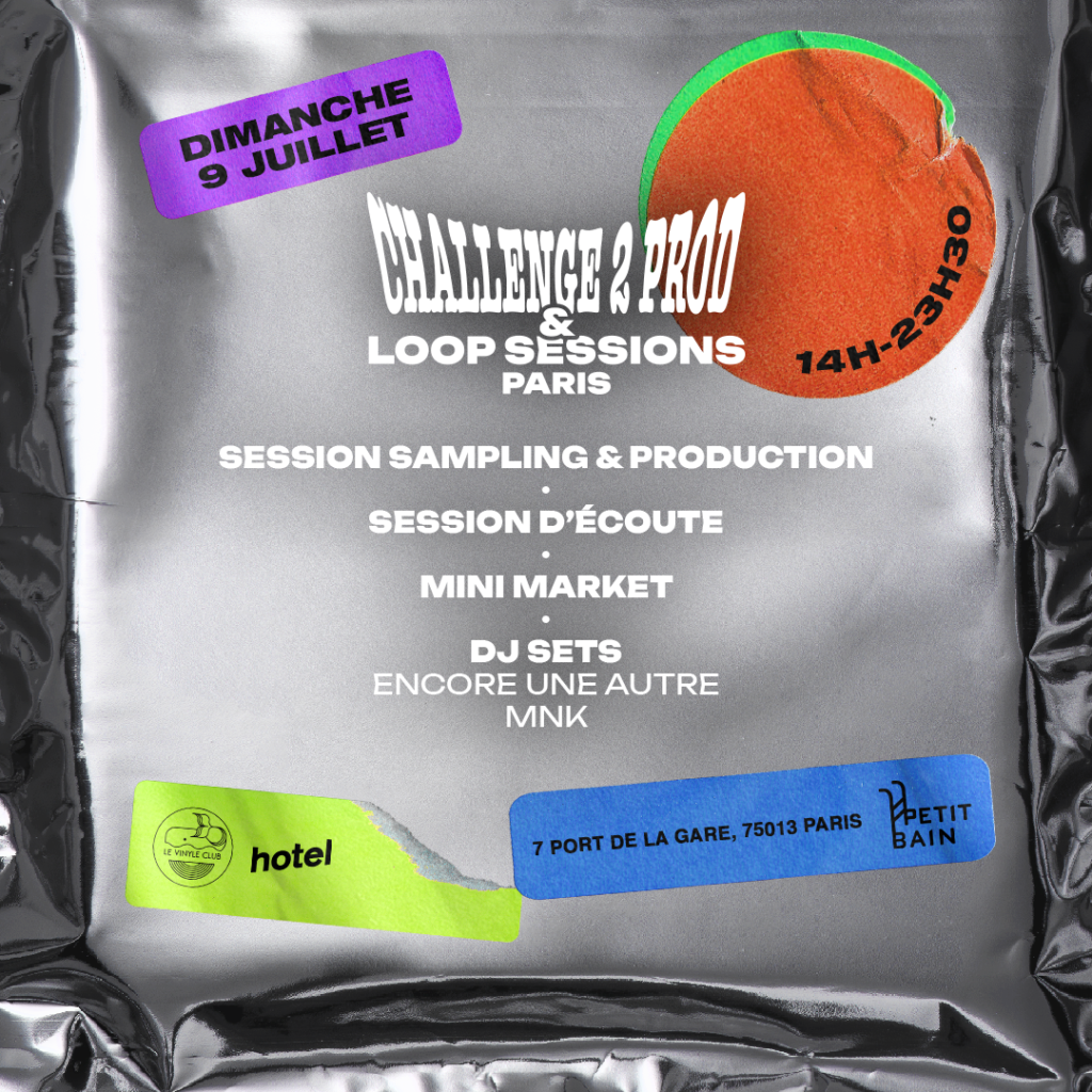 Loop sessions x Challenge 2 Prod | Petit Bain – Équipement culturel flottant
