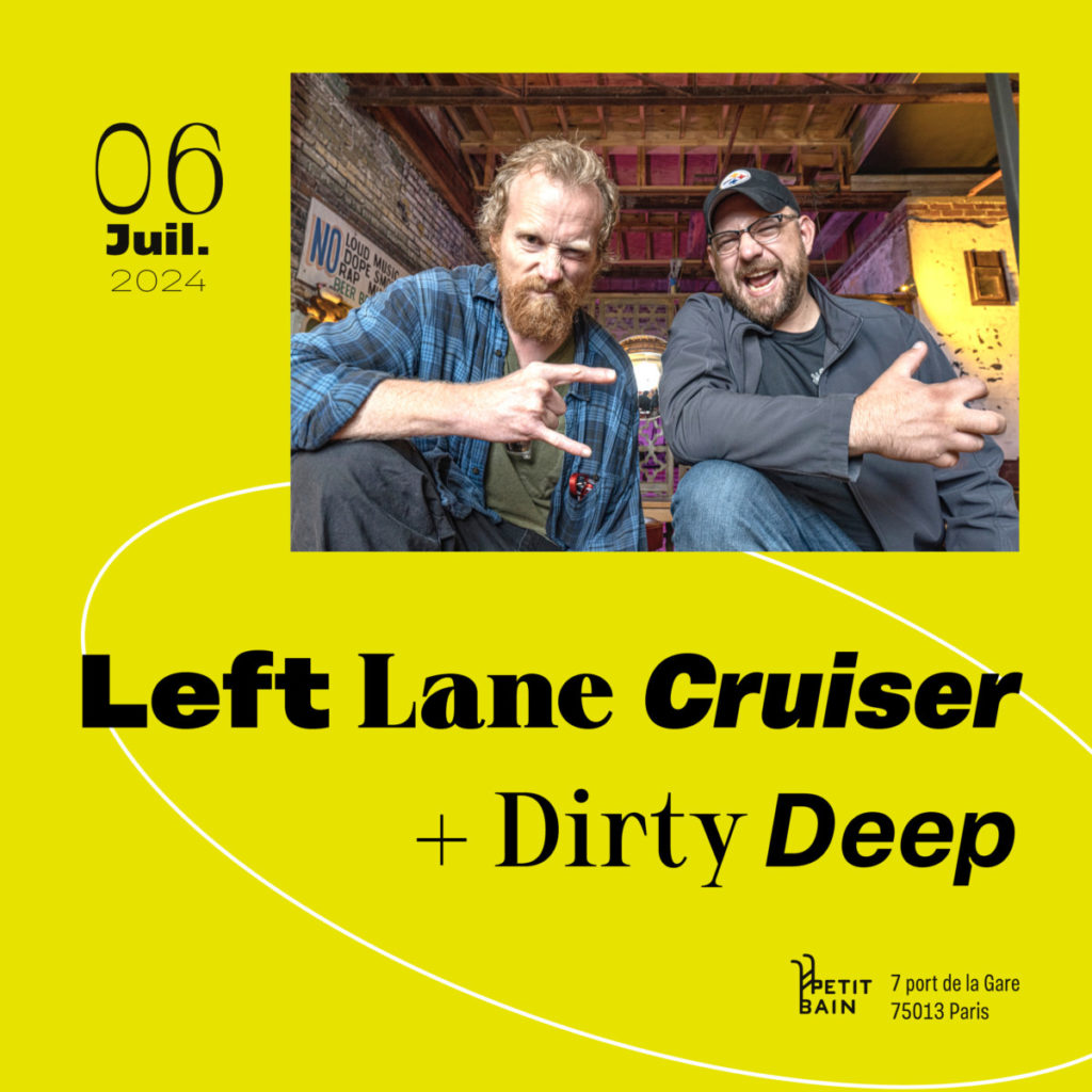 Left Lane Cruiser | Petit Bain – Équipement culturel flottant